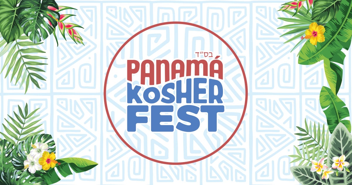 Panama Kosher Fest 2026 | Jewish Cultural Event in Panama City | January 20